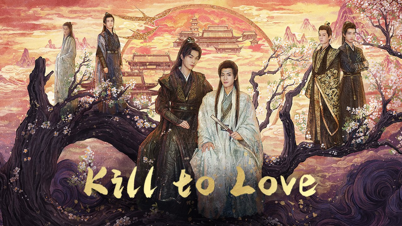 Kill to Love - Watch Online | GagaOOLala - Find Your Story